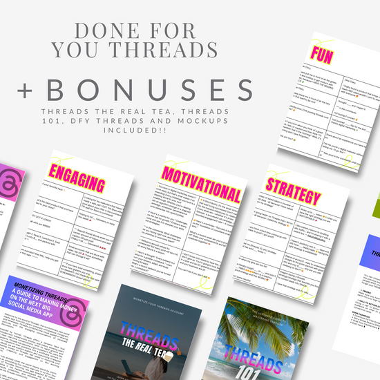 THREADS | DFY | Ready to post + Bonus Bundle – Love Marketing Team, LLC