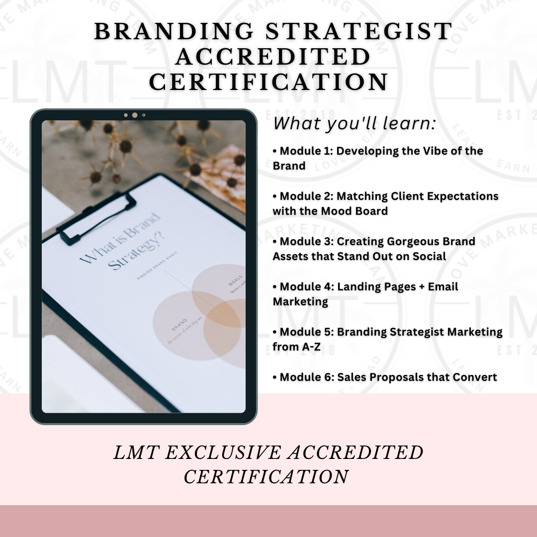 Branding Strategist | Accredited Certification – Love Marketing Team, LLC