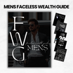 MENS FACELESS WEALTH GUIDE | 4 BONUSES INCLUDED | MRR/PLR – Love ...