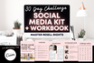 30 Day Social Media Kit Challenge + Workbook (72 pages) – Love ...