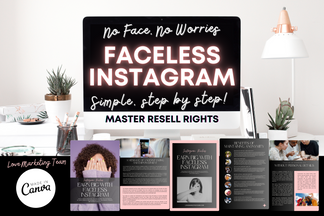 Instagram Faceless Success Guide (51 pages) – Love Marketing Team, LLC