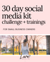 30 Day Social Media Kit Challenge + Workbook (72 pages) – Love ...